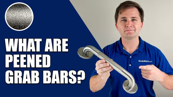 Peened Grab Bars